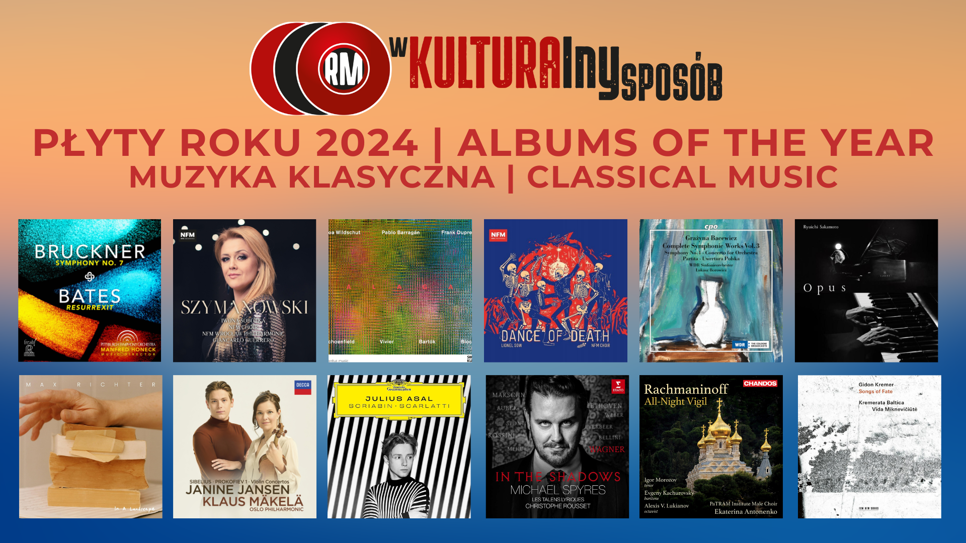 Płyty 2024 roku | MUZYKA KLASYCZNA – Recenzje płyt i książek. Felietony. Blog o kulturze